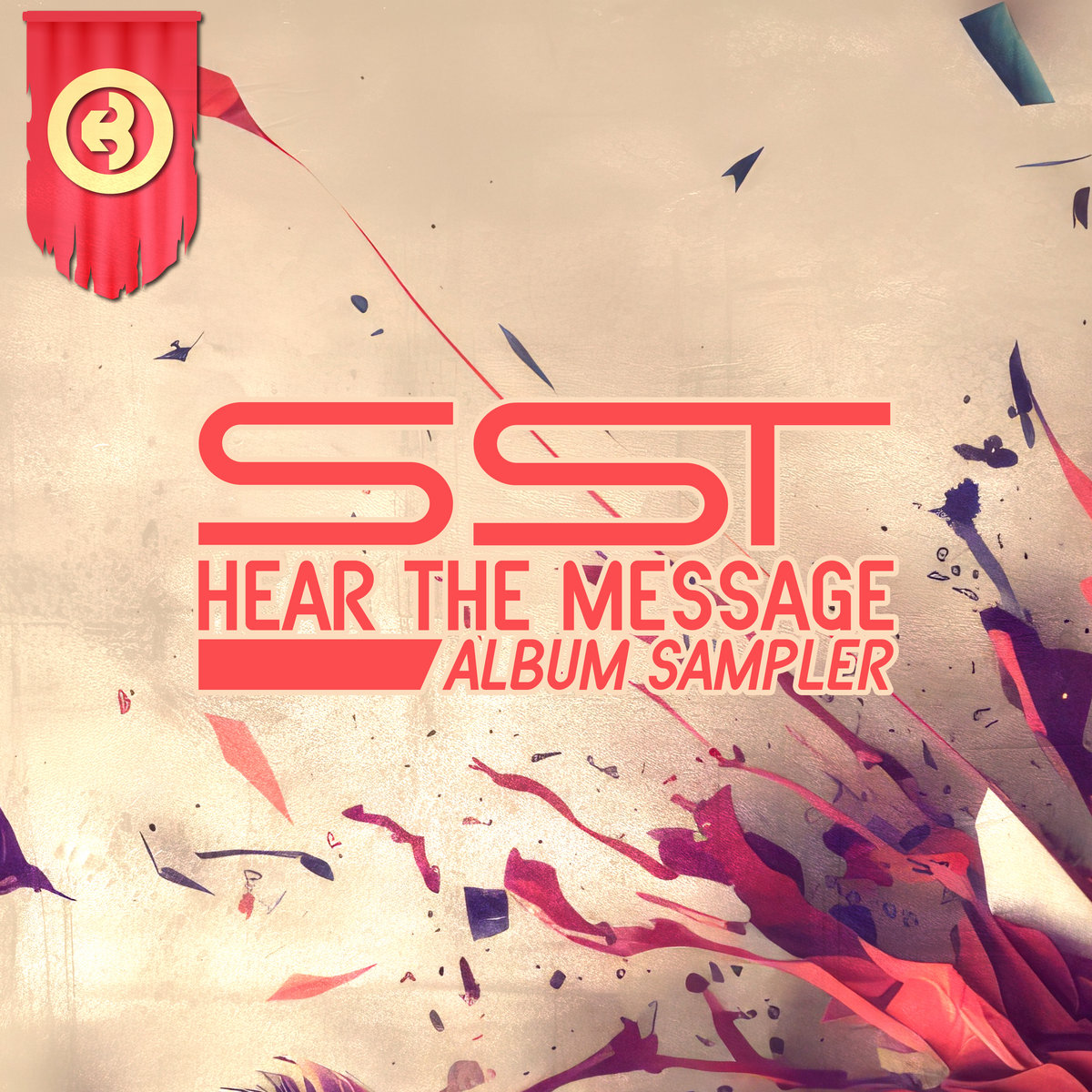 Hear The Message (Album Sampler) | SST | Boomslang Recordings