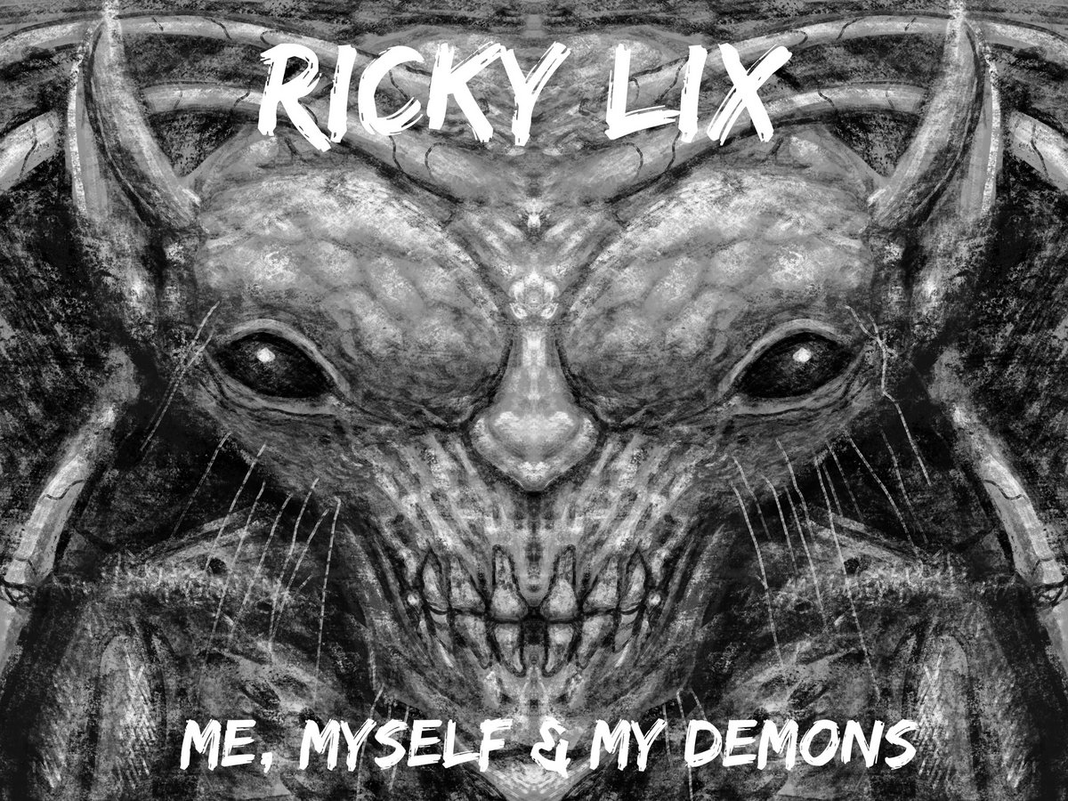 Me, Myself & My Demons | Ricky Lix