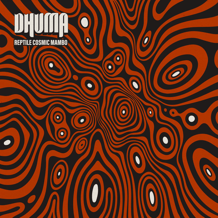 Reptile Cosmic Mambo | Dhuma
