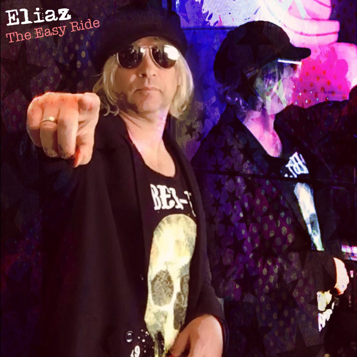 The Easy Ride | Eliaz
