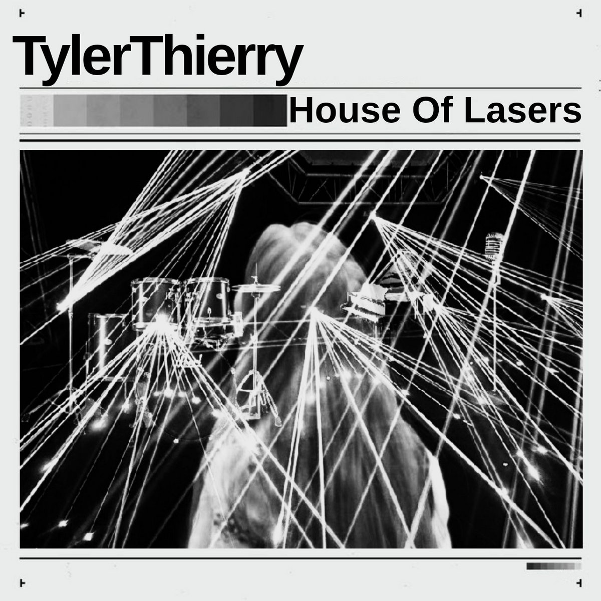 House Of Lasers | Tyler Thierry