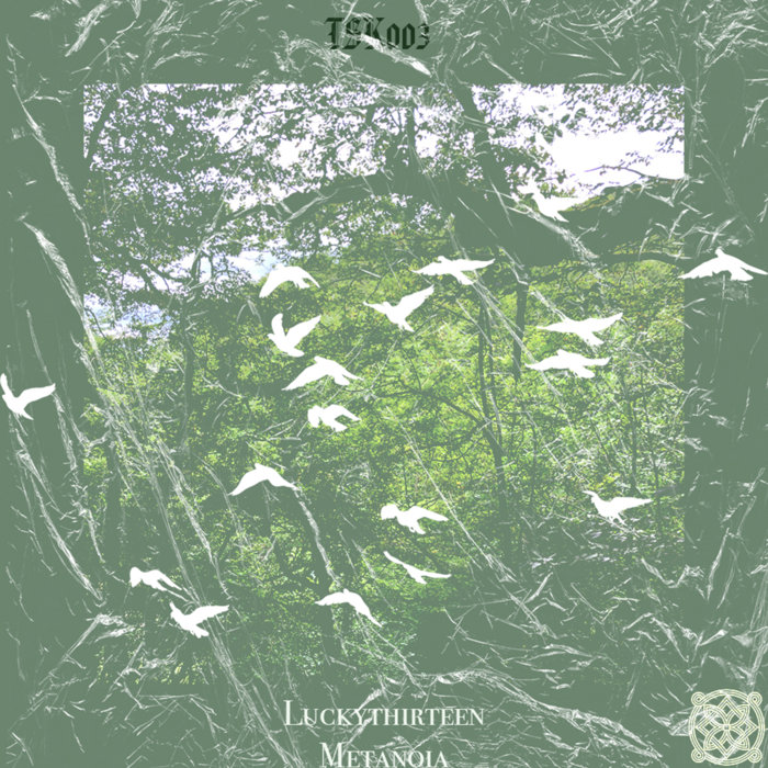 Metanoia EP | Luckythirteen | TSEKHI