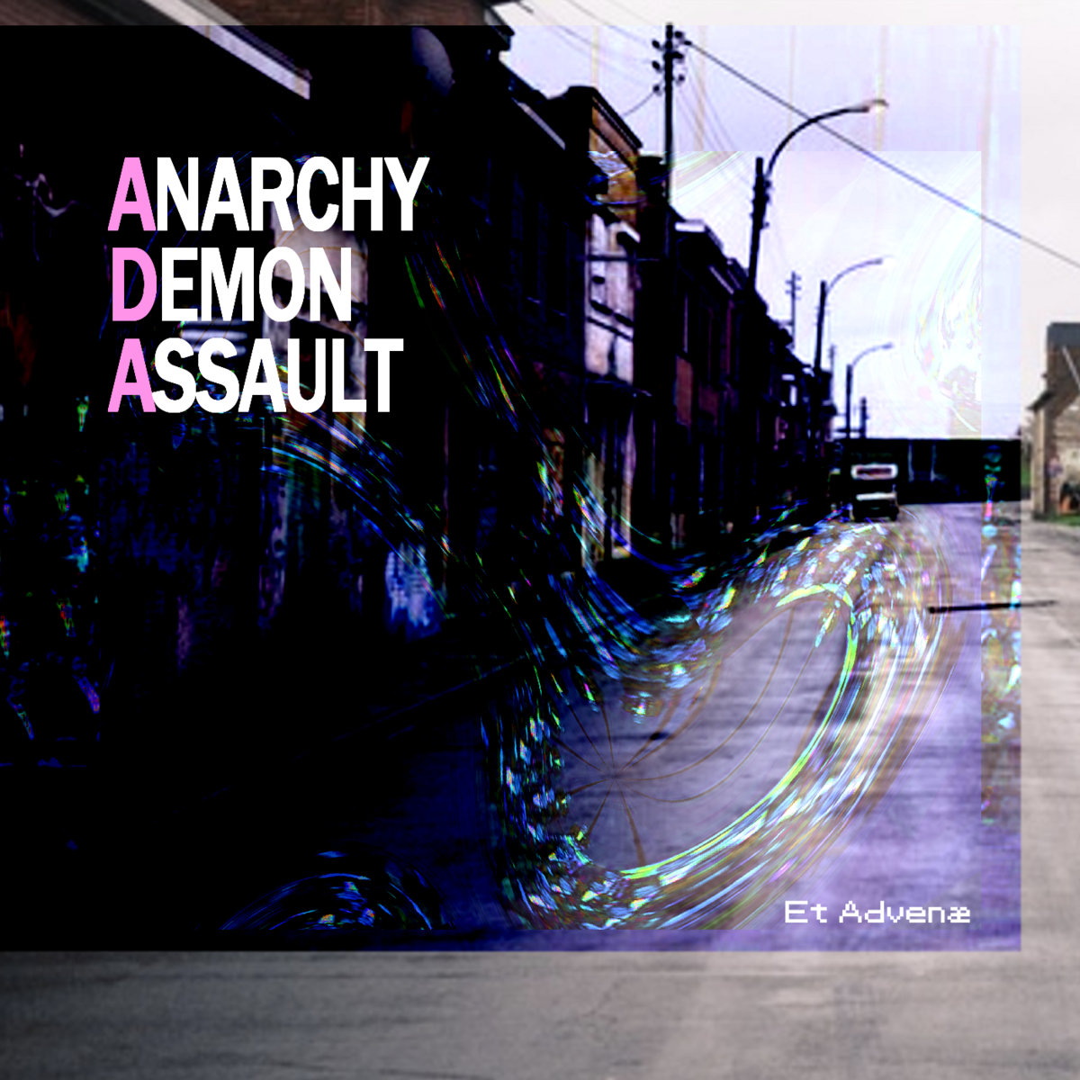 Et Advenæ | Anarchy Demon Assault