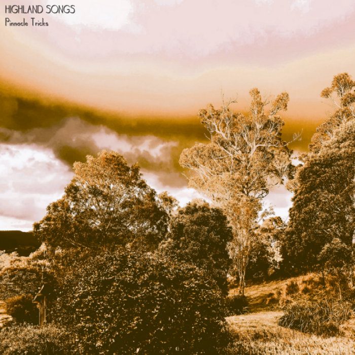 Highland Songs | Pinnacle Tricks