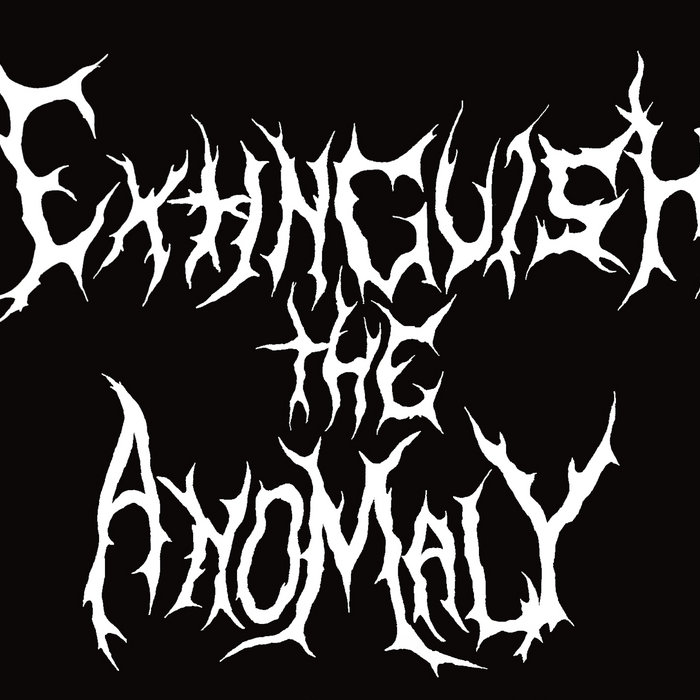 Self-Trepanation | Extinguish The Anomaly