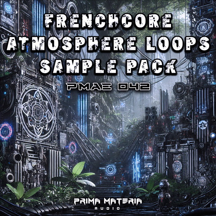 [PMAE042] Frenchcore Atmosphere Loops (Sample Pack) | Exode 33 | Prima ...