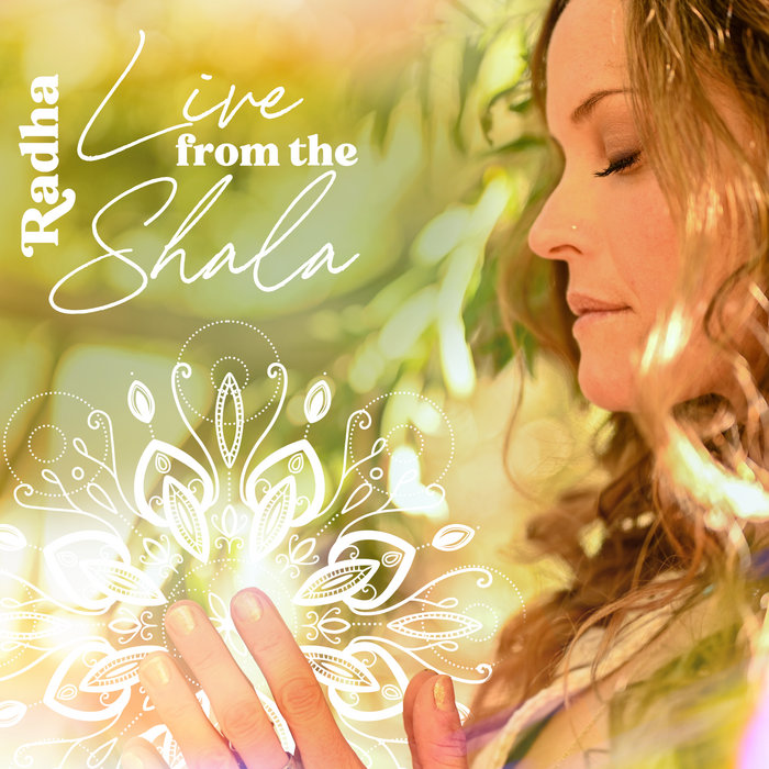 Radha (Live from the Shala) | Radha | White Swan Records