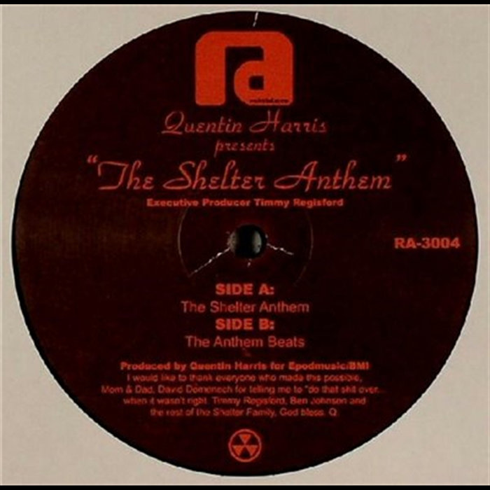 The Shelter Anthem | Quentin Harris