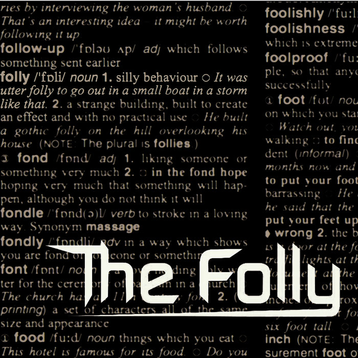The Folly DEMO EP | The Folly