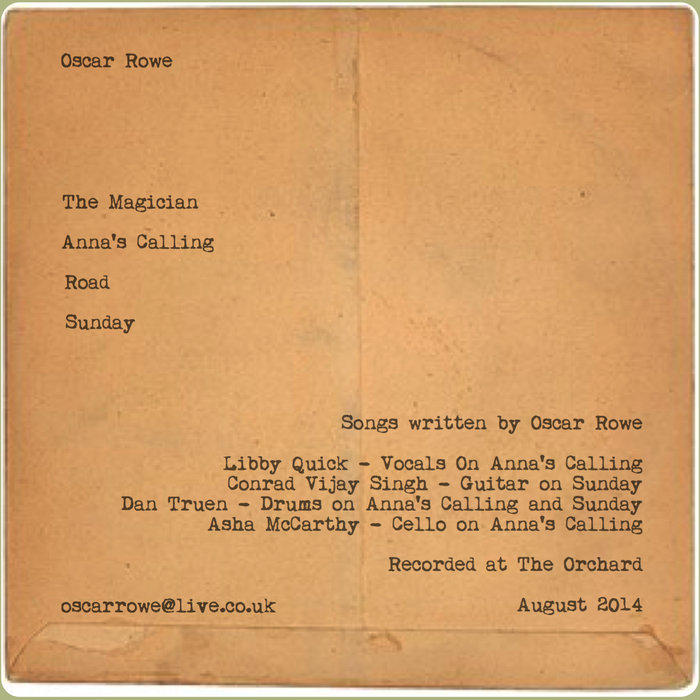 Home Recordings August 2014 | Oscar Rowe