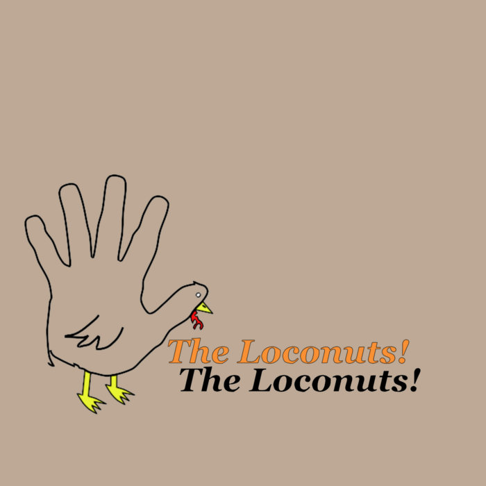 The Loconuts! | The Loconuts!