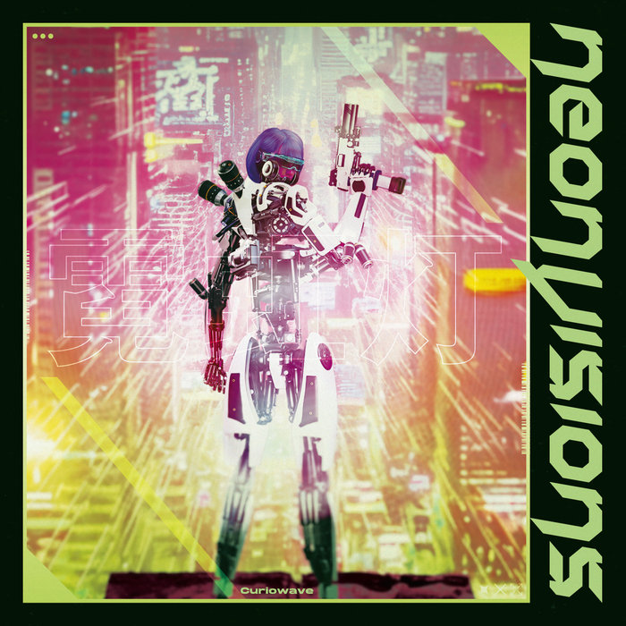Neon Visions EP | Curiowave | Orbital Oath
