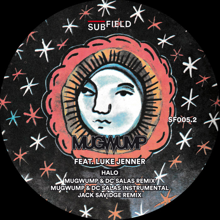 "Halo" Remix EP (SF005.2) incl. Jack Savidge (Friendly Fires), DC Salas ...