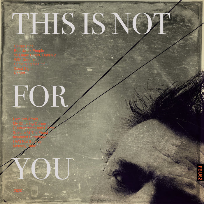 This is Not For You | FBU62