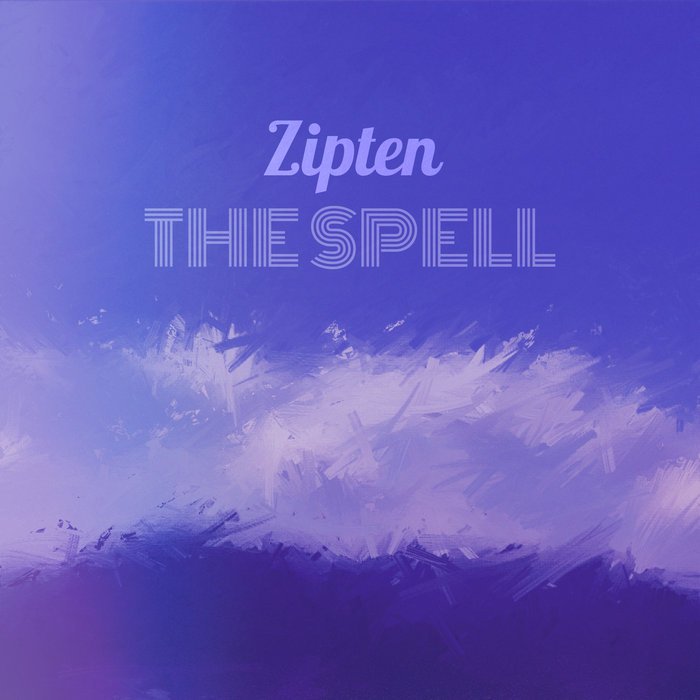 The Spell (demo) | Zipten