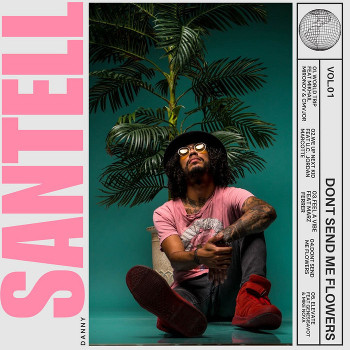 Don't Send Me Flowers | Danny Santell