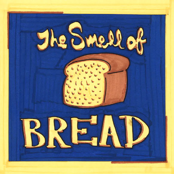 The Smell of Bread | David Archibald
