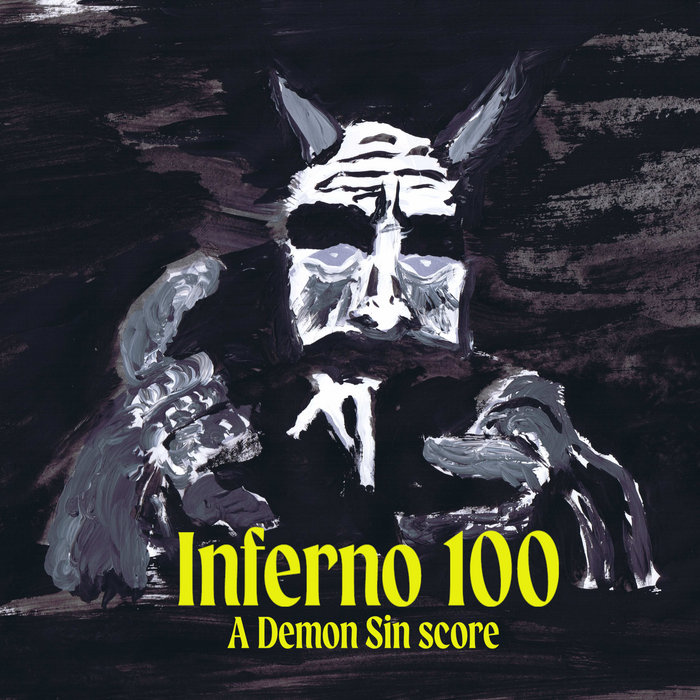 Inferno 100 - A Demon Sin score | Demon Sin