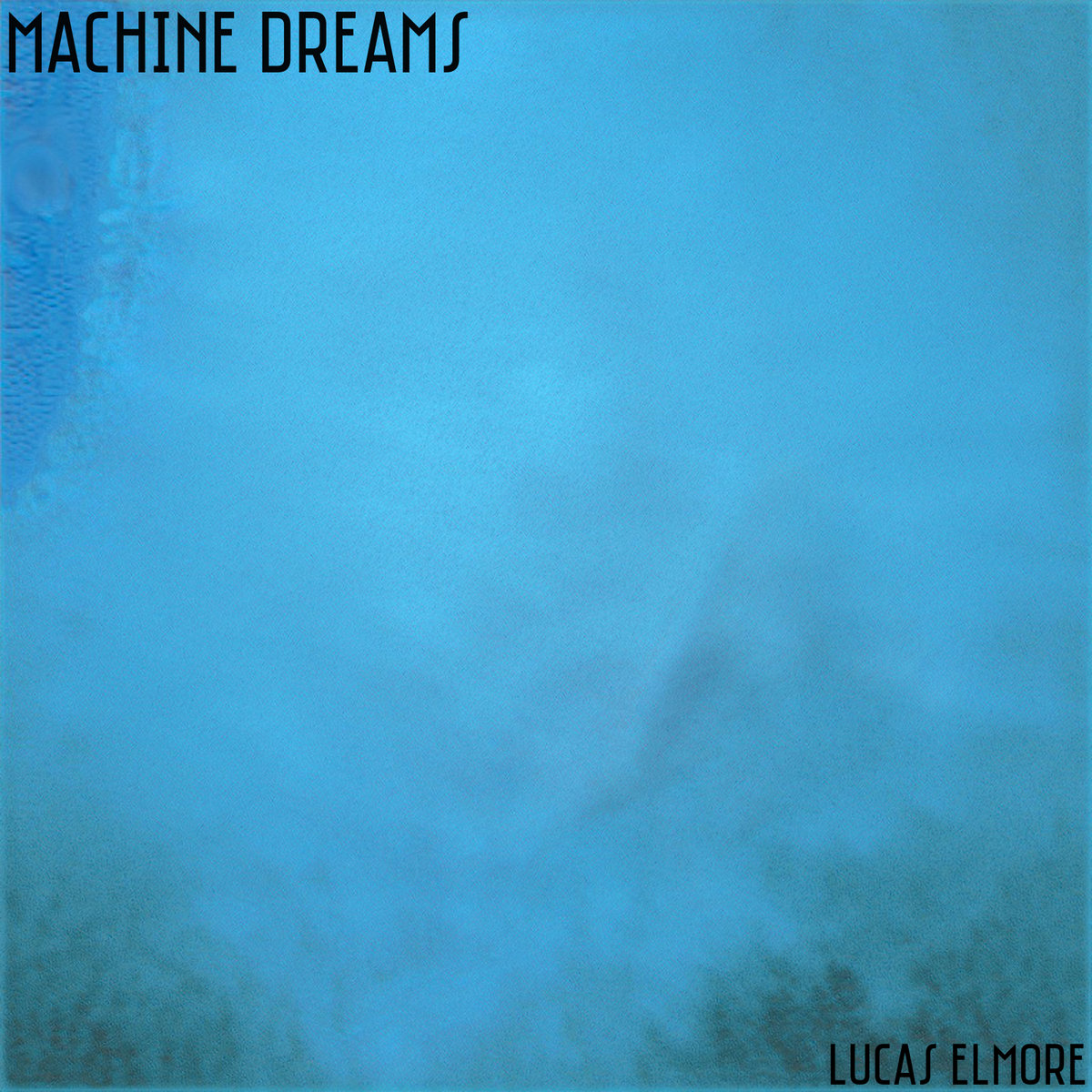 Machine Dreams | Luke Elmore