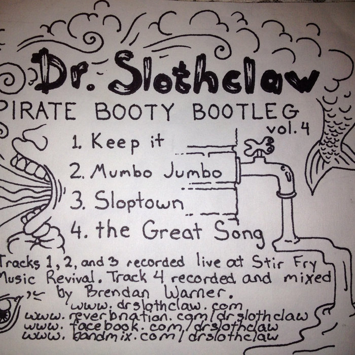 Pirate Booty Bootleg Vol. IV | Dr. Slothclaw