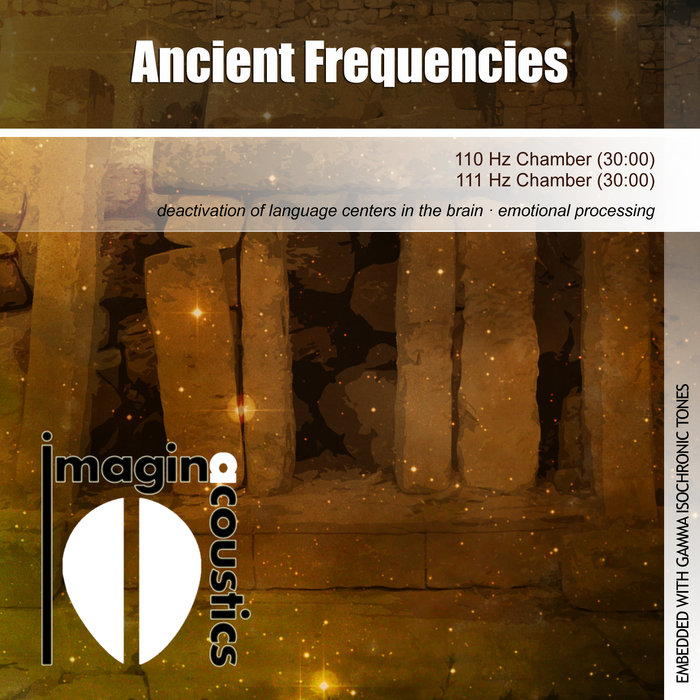 Ancient Frequencies | Imaginacoustics
