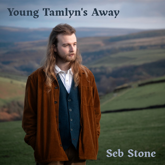 Young Tamlyn's Away | Seb Stone