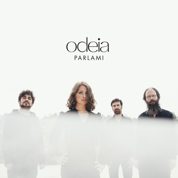 Odeia - Parlami | Odeia | Wopela