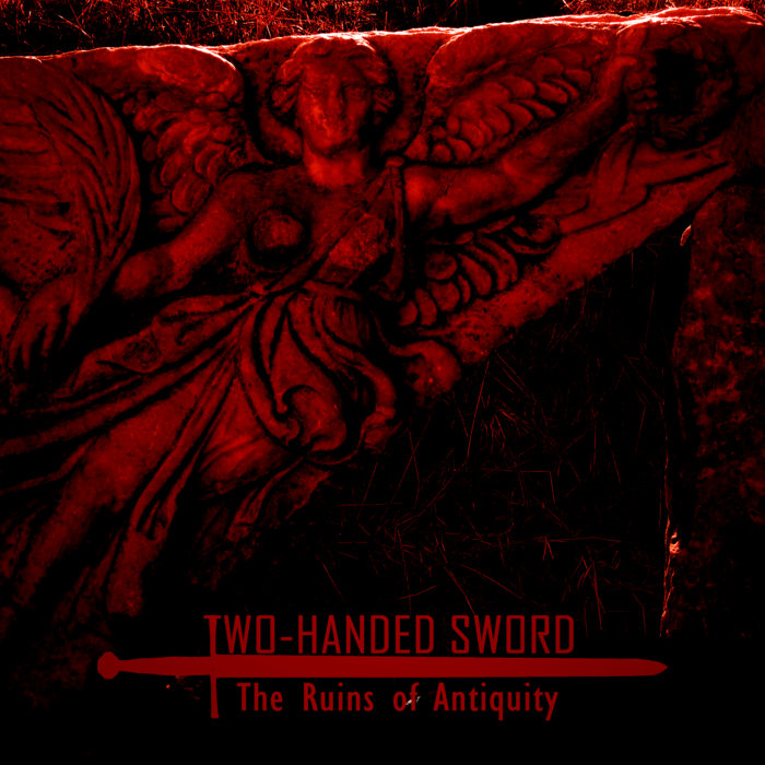 The Ruins of Antiquity | Two-Handed Sword