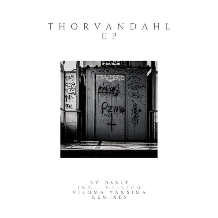 Thorvandahl EP | Osvit