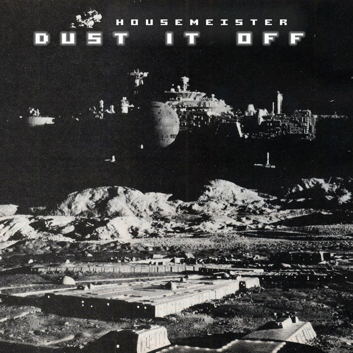 Dust it Off | Housemeister
