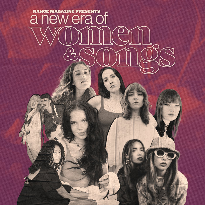 RANGE Magazine Presents: A New Era of Women & Songs (A Benefit for the ...