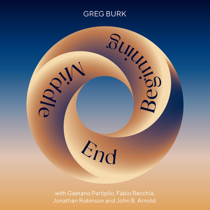 Middle End Beginning Greg Burk middle-end-beginning-greg-burk