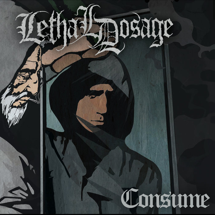 Consume | Lethal Dosage