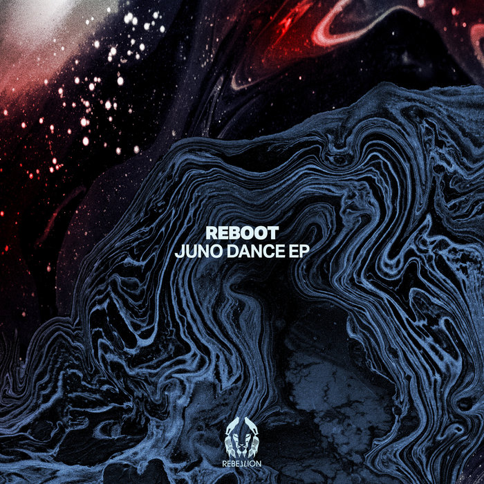 Juno Dance EP | Reboot | Rebellion
