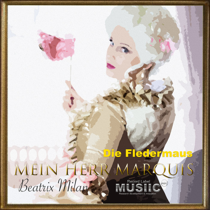 Single: Mein Herr Marquis - The Laughing song | Beatrix Milan
