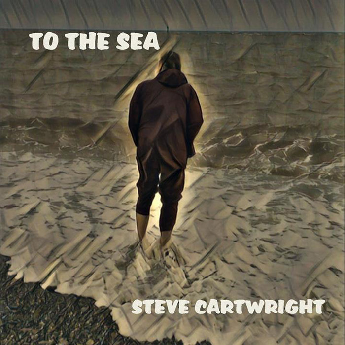 To The Sea | Steve Cartwright