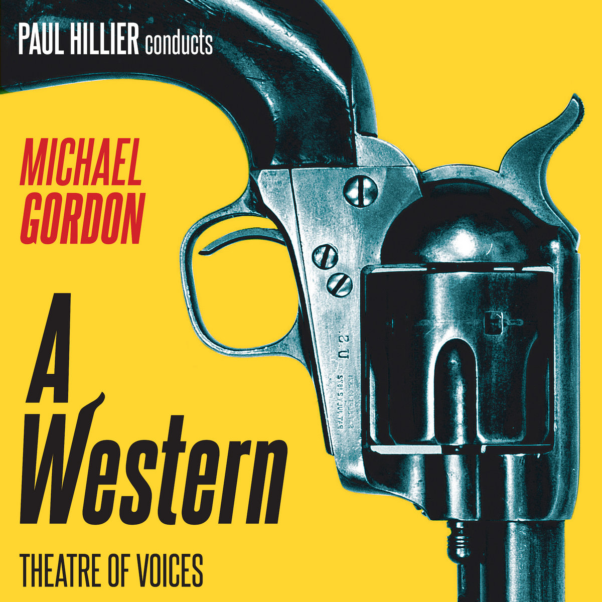 A Western | Michael Gordon & Theatre of Voices | Michael Gordon
