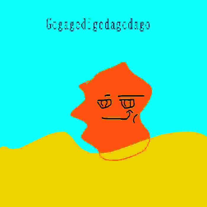 Gegagedigedagedago Remix D259 Sigmy To My