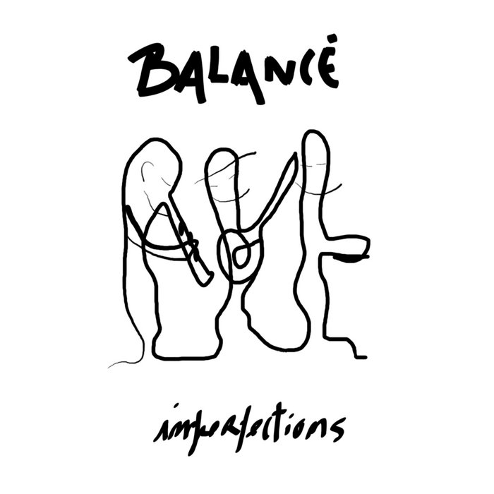 Imperfections | Balancé | Balancé / Noya Project