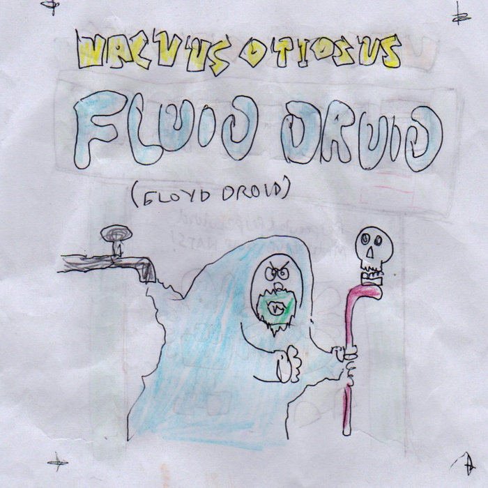 Fluid Druid | Vacuus Otiosus