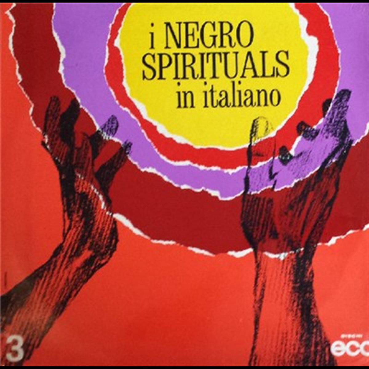 I Negro Spirituals In Italiano III Serie | I Negro Spirituals