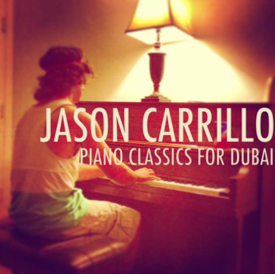 Piano Classics for Dubai | Jason Carrillo