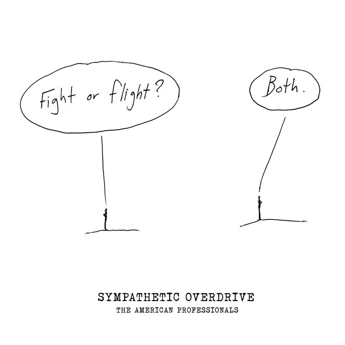 Sympathetic Overdrive | The American Professionals