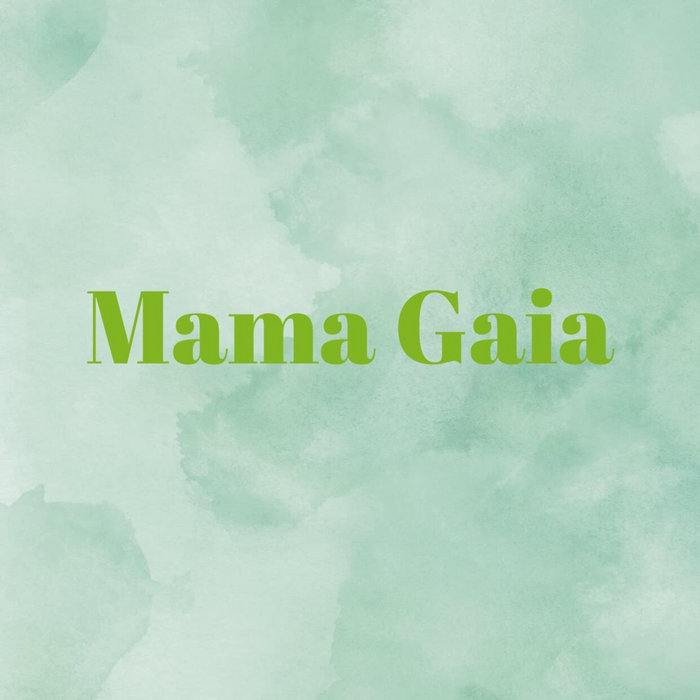 Mama Gaia | Angie Blue