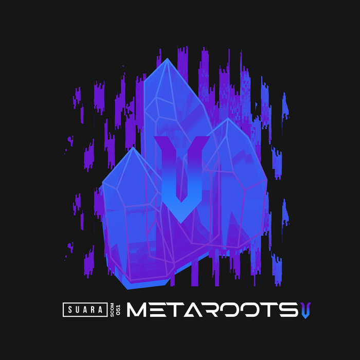 Metaroots 5 | Various Artists | Suara
