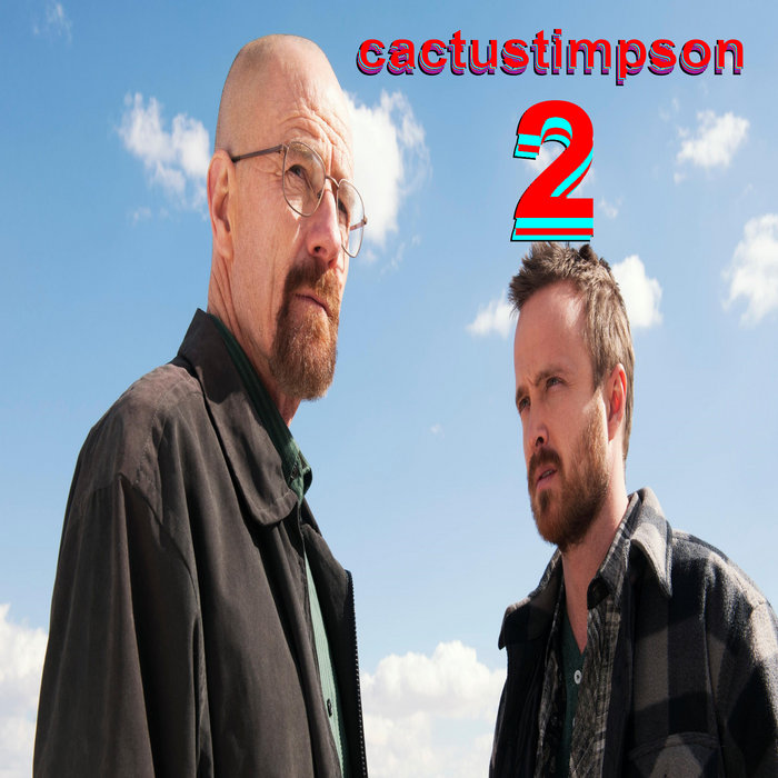 Stimp Stimpson - Say My Name | Cactustimpson (Cactusinthebank + Stimp ...