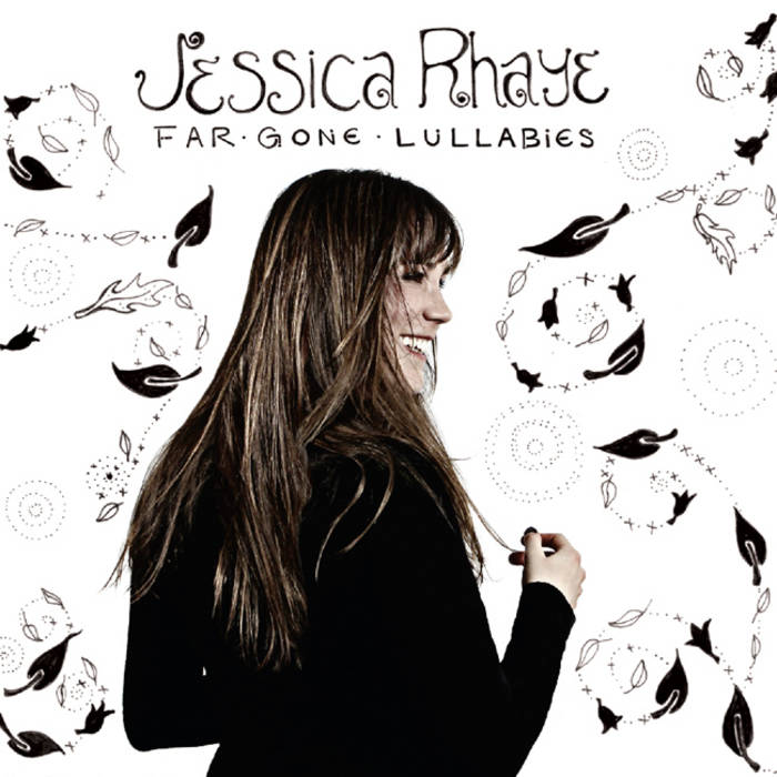 Far Gone Lullabies | Jessica Rhaye