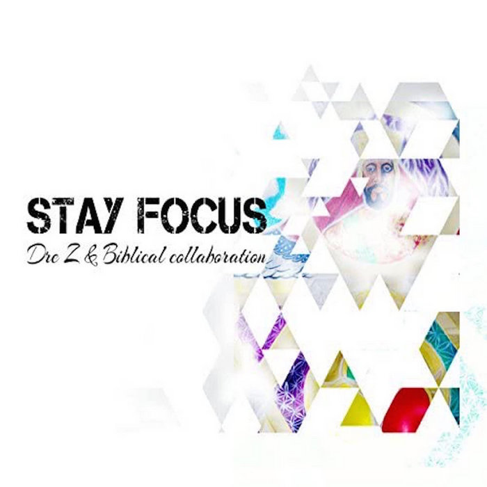 Stay Focus | Biblical