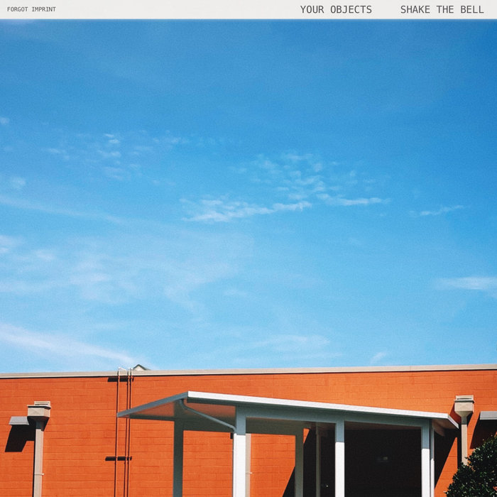 Shake the Bell | Your Objects | Forgot Imprint