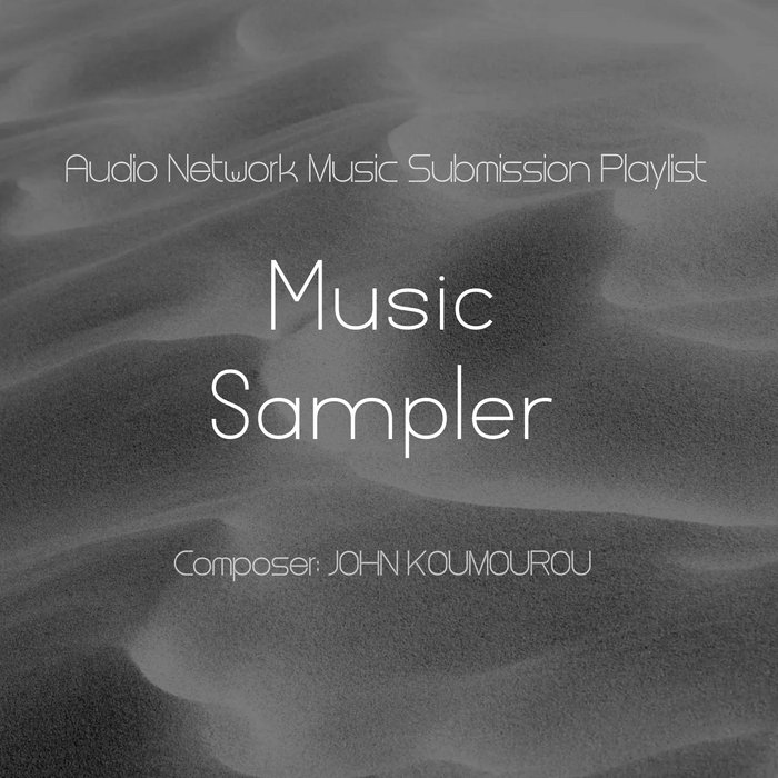 Audio Network Music Sampler | John Koumourou